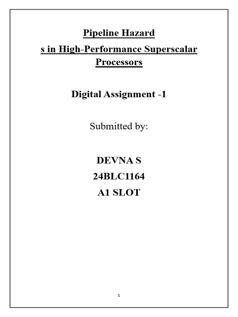BCSE205L - (A1 Slot) 24BLC1164 - Pipeline Hazards in High-Perfomance Superscalar Processors ...