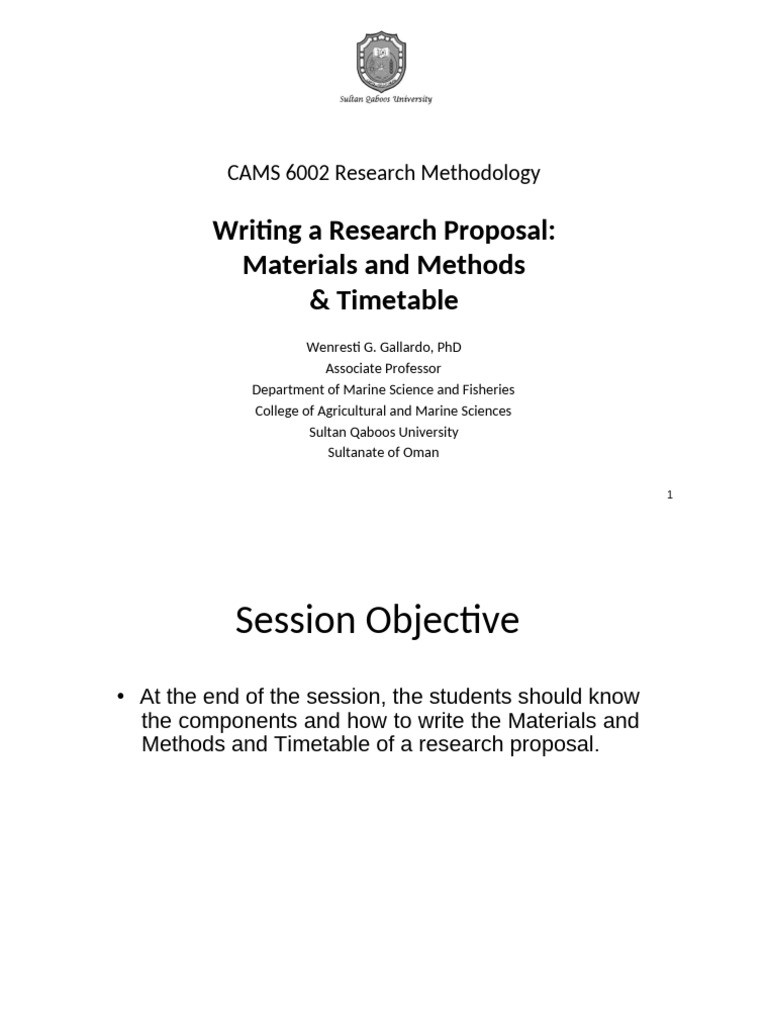 L9-Research Proposal Writing Part 2 - Materials and Methods & Timetable | PDF | Thesis | Biodiesel
