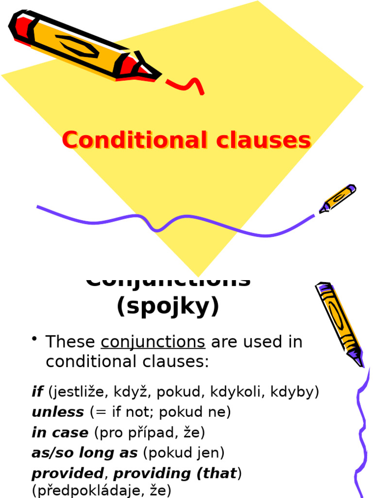 Conditional Clauses - All | PDF | Perfect (Grammar) | Semantics