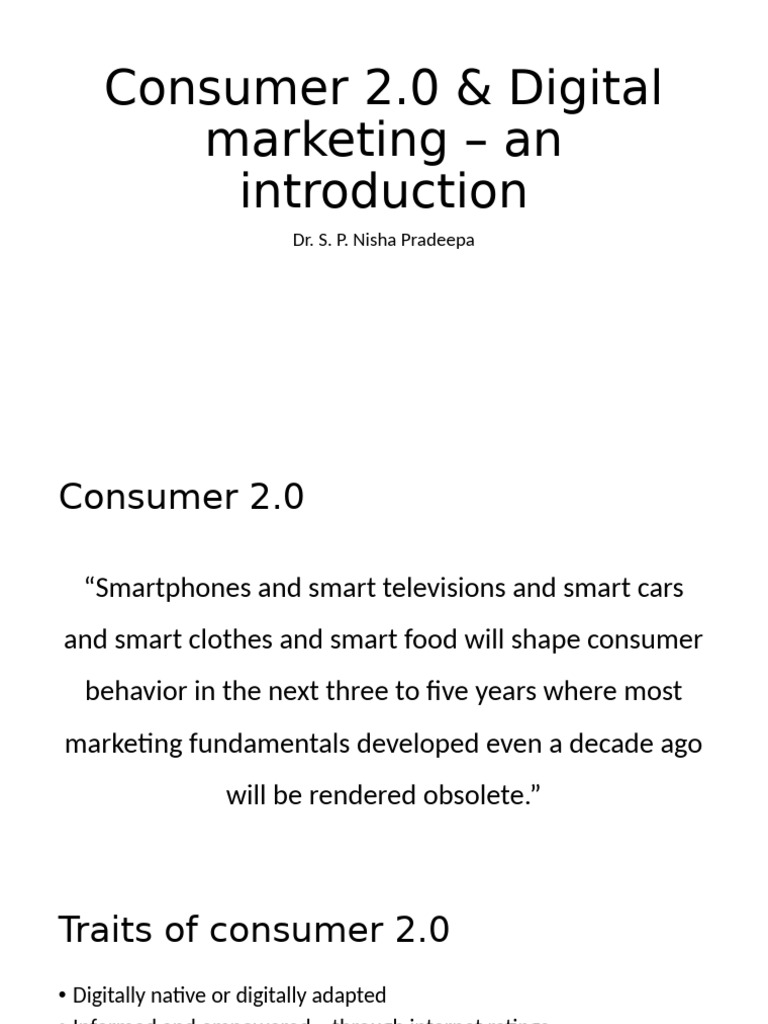 Understanding Consumer 2.0 & Digital Marketing | PDF | Digital ...