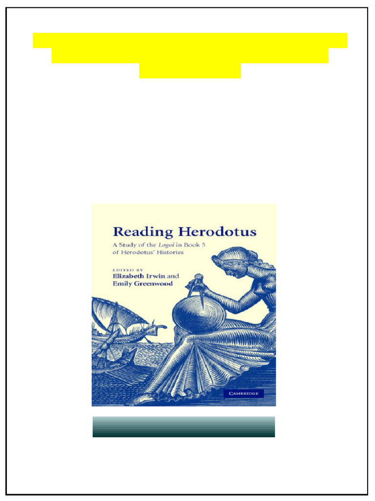 Reading Herodotus A Study of The Logoi in Book 5 of Herodotus Histories ...
