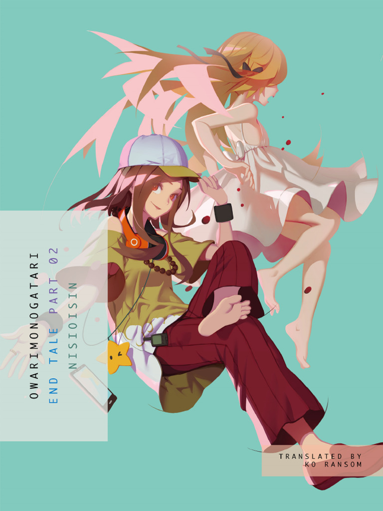 Monogatari Series v18 - OWARIMONOGATARI Part 2 (Vertical) (LuCaZ) | PDF