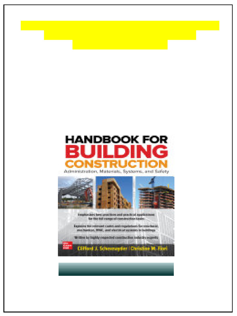 Handbook for Building Construction: Administration, Materials, Design ...