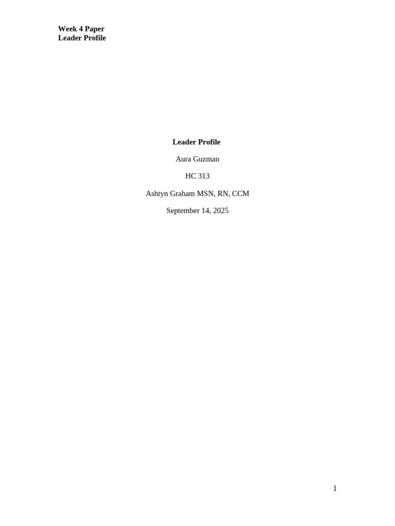 Week 4 Paper Leader Profile | PDF | Leadership | Communication