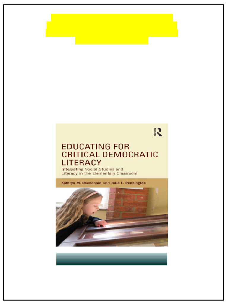 Educating For Critical Democratic Literacy Integrating Social Studies ...