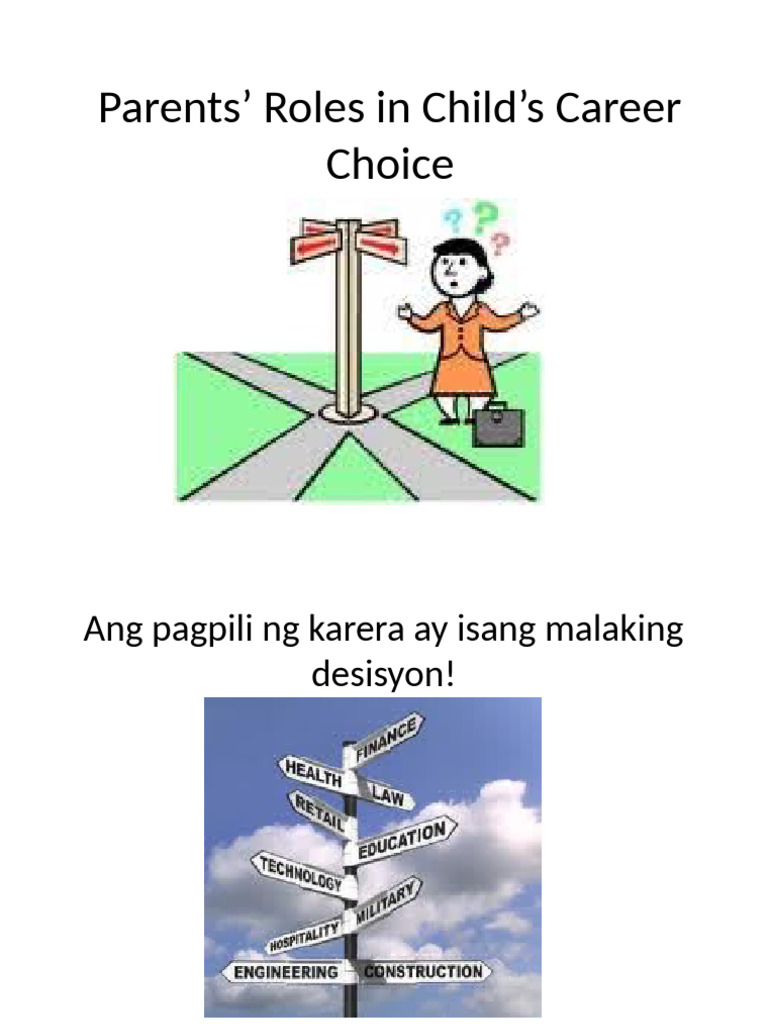 Parents Roles in Childs Career Choice | PDF