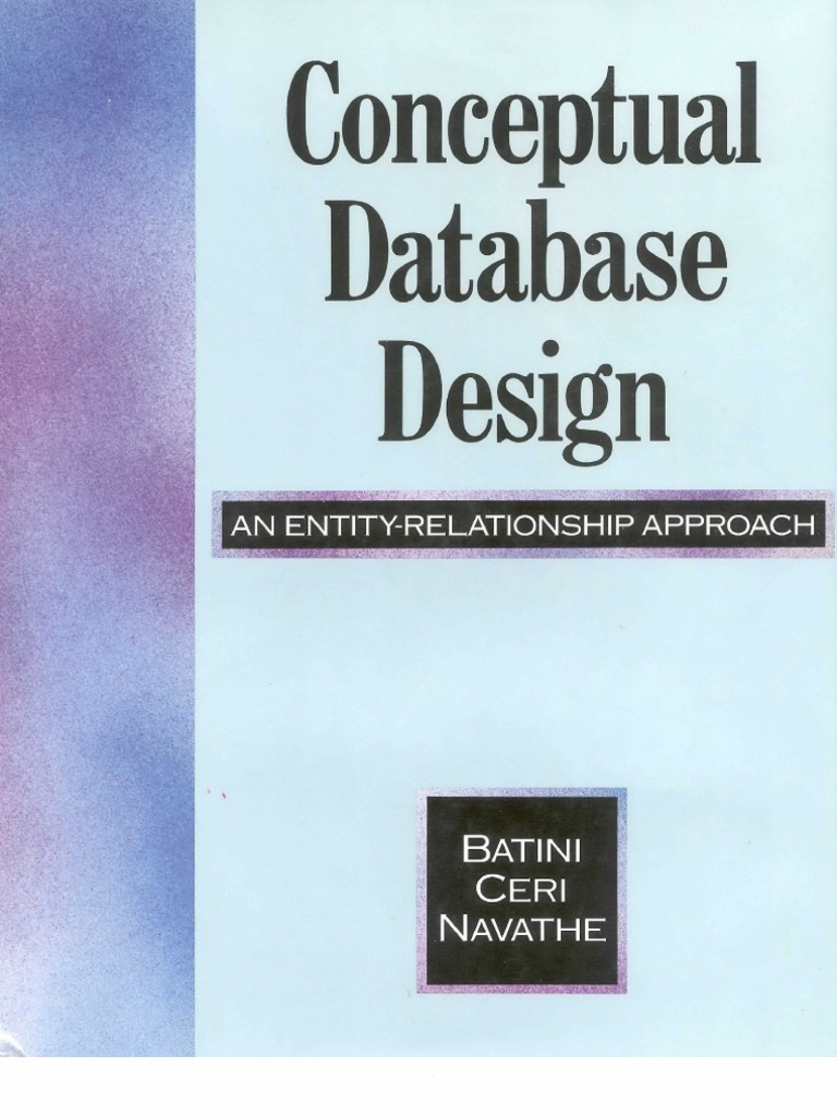 BATINI, Carlo - Conceptual Database Design | PDF | Conceptual Model | Data Model