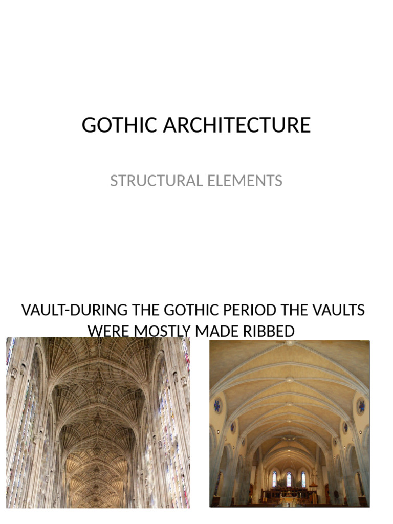 Gothic Architecture | PDF | Gothic Architecture | Vault (Architecture)