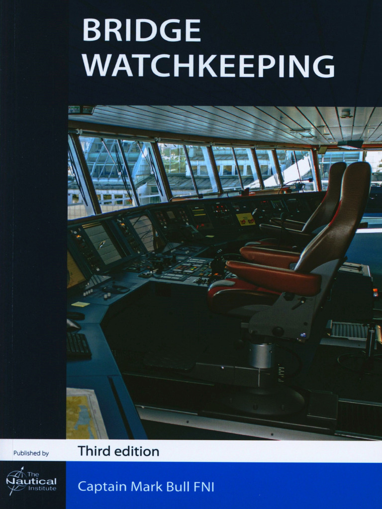 Bridge Watchkeeping Best Practices | PDF | Navigation