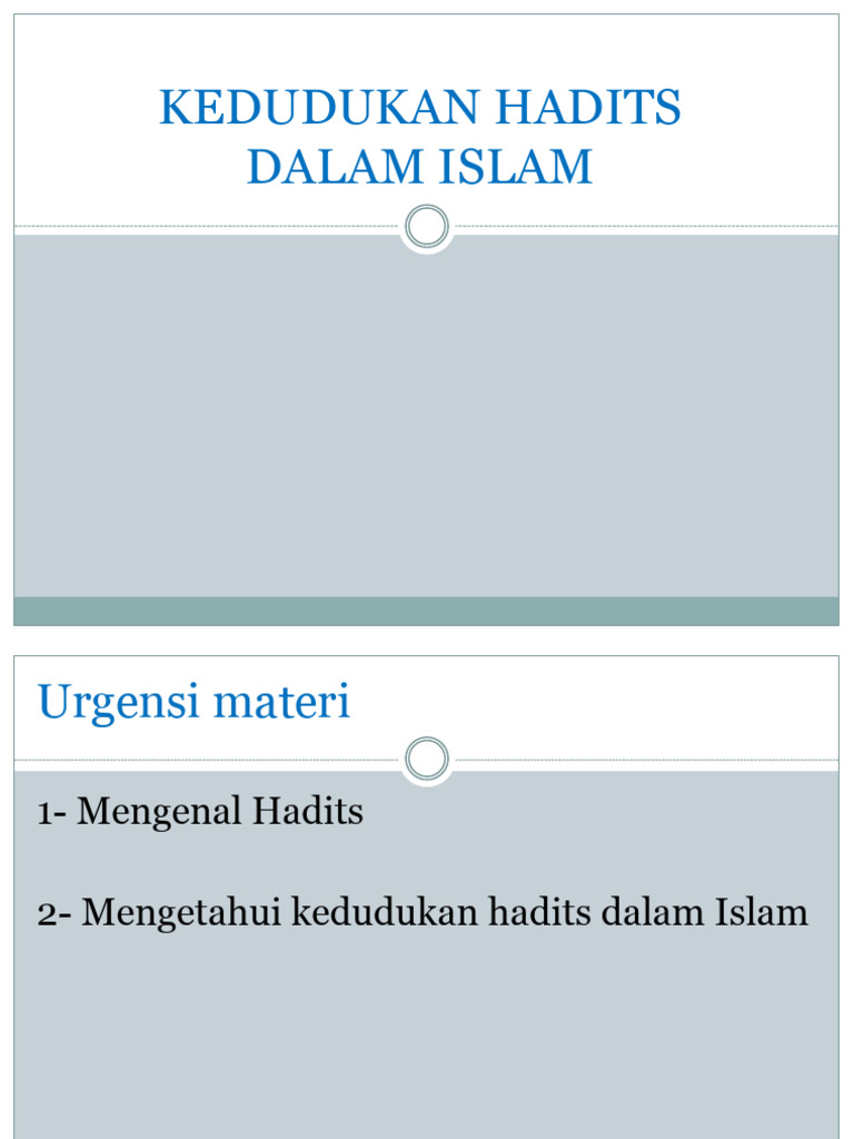 Kedudukan Hadits Dalam Agama Islam | PDF