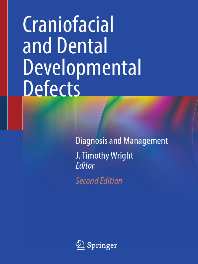 Craniofacial and Dental Developmental Defects | PDF | Human Tooth ...