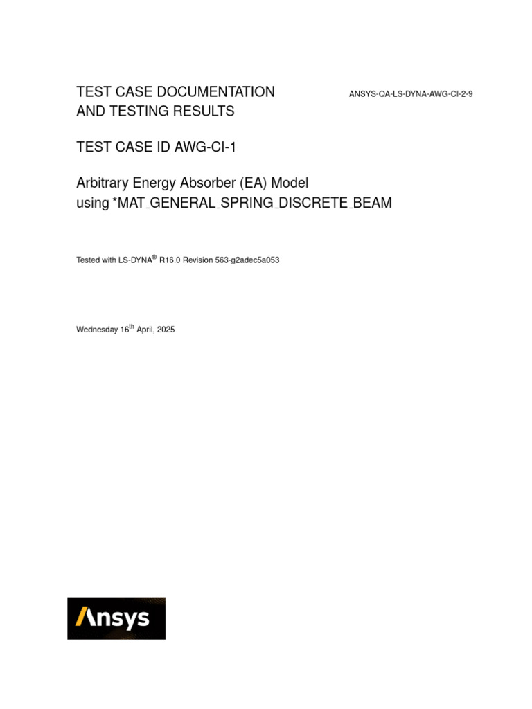 AWG CI TEST CASE 1 R16.0-563-G2adec5a053 | PDF | Force | Finite Element ...