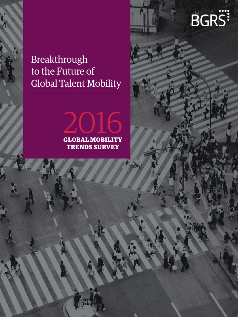Global Mobility Trends 2016 Insights | PDF | Talent Management ...