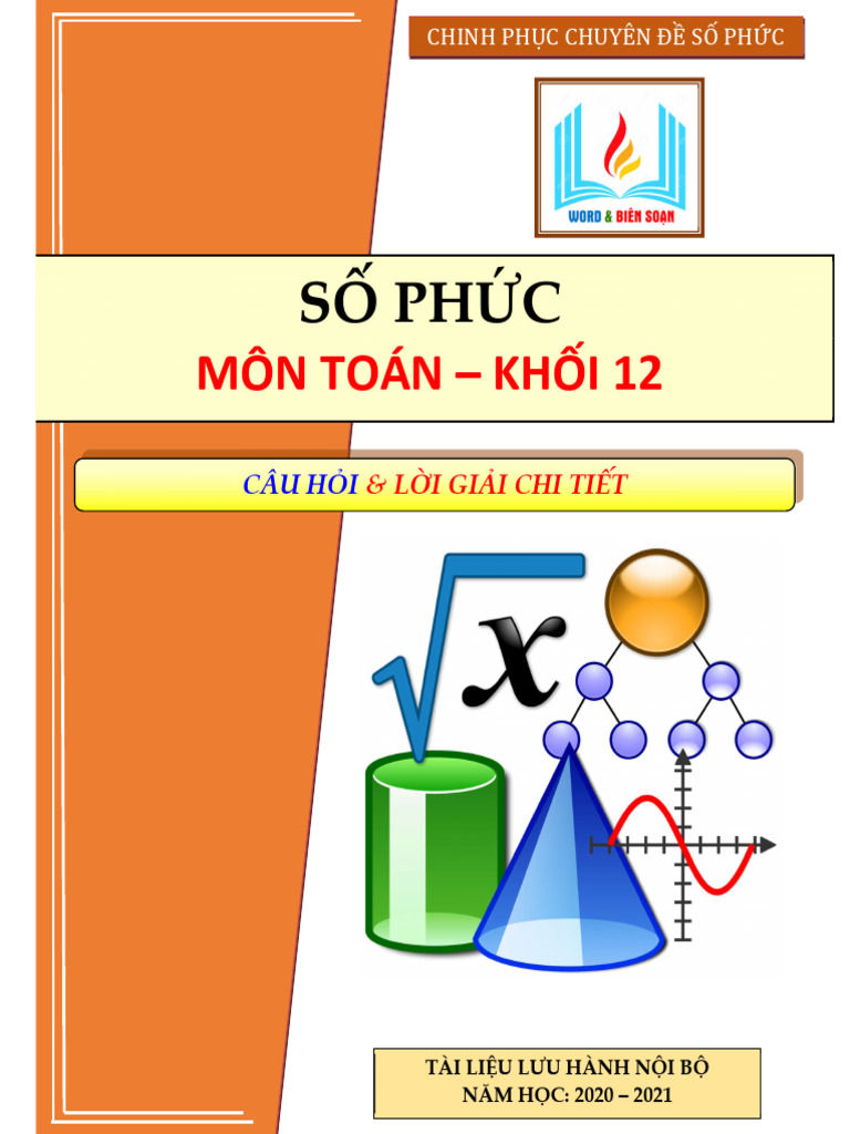 400 Bai Tap Trac Nghiem So Phuc Co Dap an Va Loi Giai Chi Tiet | PDF