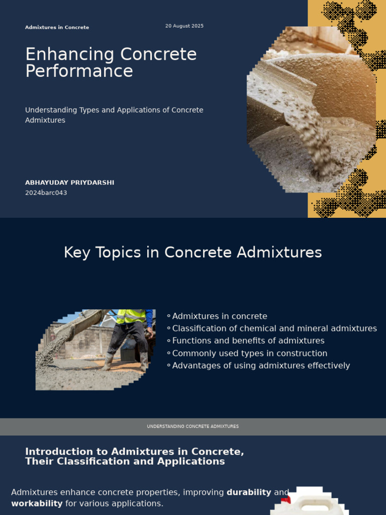 Presentation - Enhancing Concrete Performance - PPTX - 20250819 - 235732 - 0000 | PDF | Concrete ...
