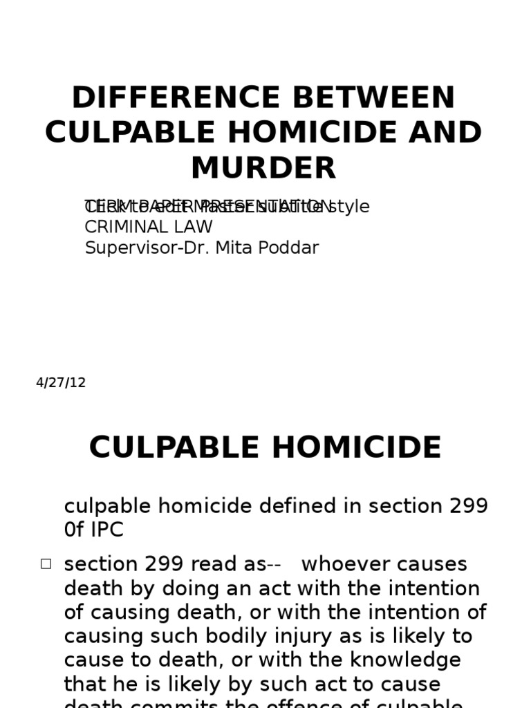 Culpable Homicide vs. Murder Explained | PDF | Murder | Public Law