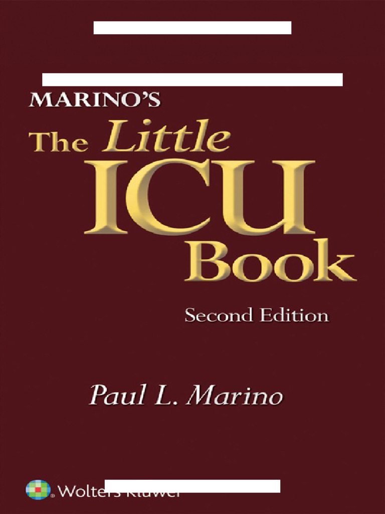 Marino's Little ICU Book Overview | PDF | Blood Vessel | Medicine