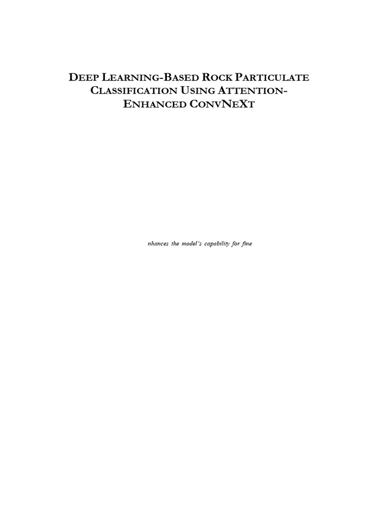 Deep Learning-Based Rock Particulate Classification Using Attentionenhanced Convnext | PDF ...