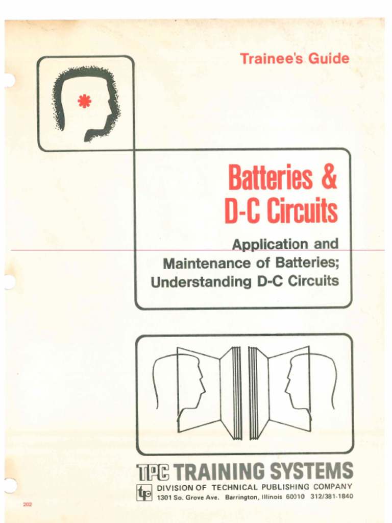 Batteries and D-C Circuits Application and Maintenance of Batteries ...