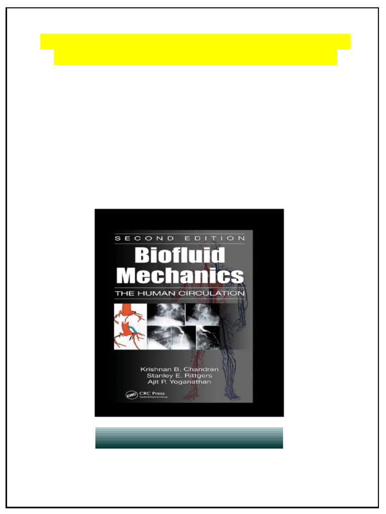 Biofluid Mechanics The Human Circulation Second Edition Krishnan B ...
