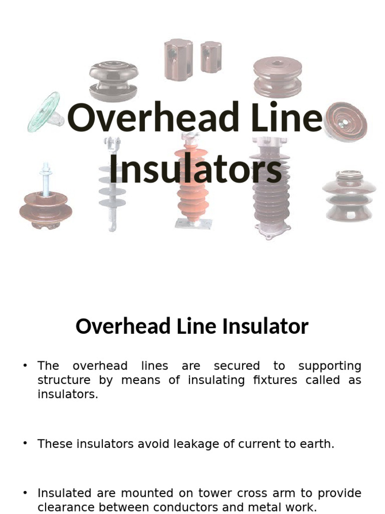 6.overhead LIne Insulators | PDF | Insulator (Electricity) | Electrical ...