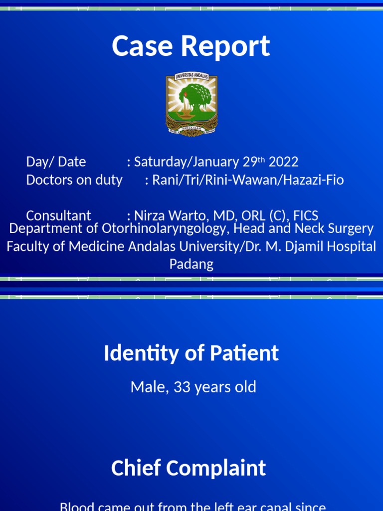 Laceration of The Left Ear Canal Wawan | PDF | Ear | Otorhinolaryngology