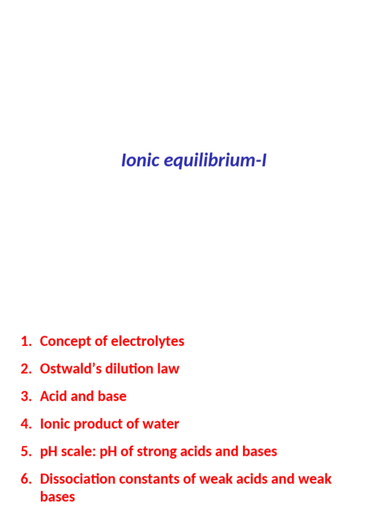 Ionic Equilibrium: Acids, Bases, and pH | PDF | Acid | Dissociation ...