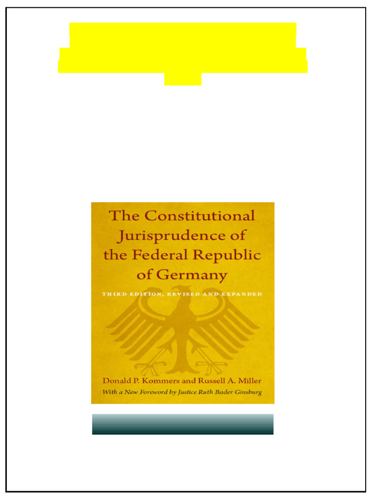 The Constitutional Jurisprudence of the Federal Republic of Germany Third Edition Revised and ...