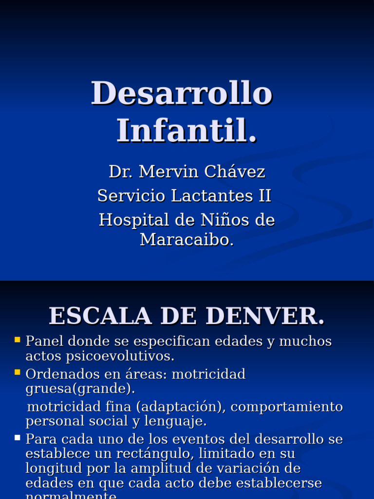 Evaluación del Desarrollo Infantil: Escala de Denver | PDF