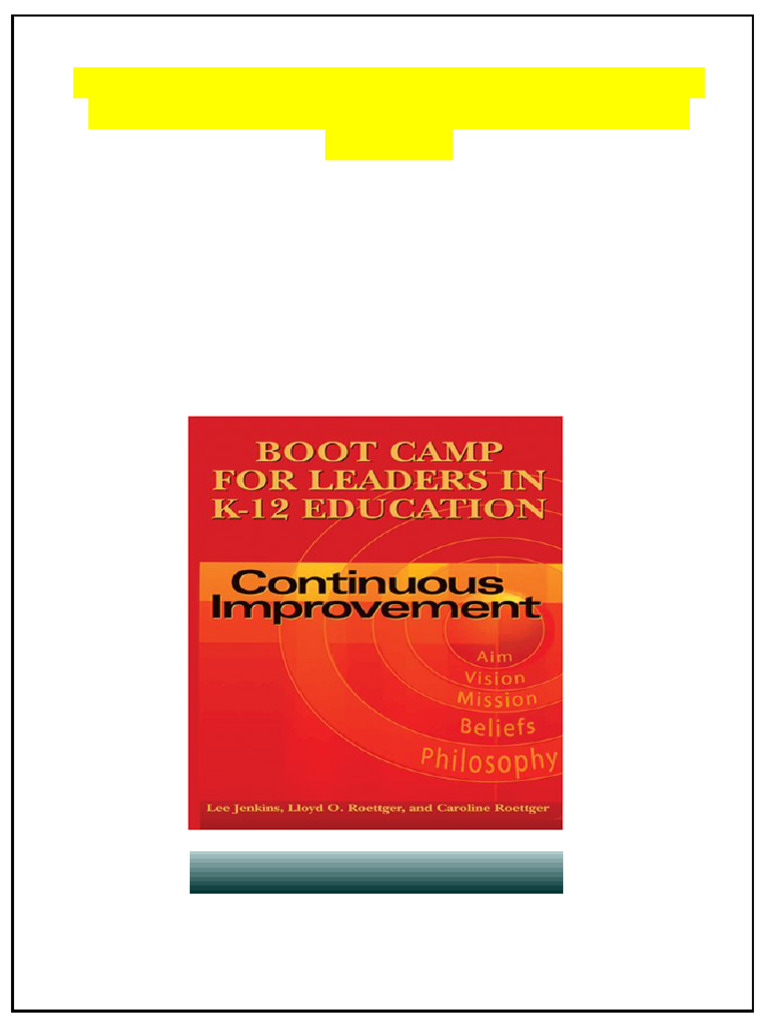 Boot Camp For Leaders in K 12 Education Continuous Improvement 1st ...