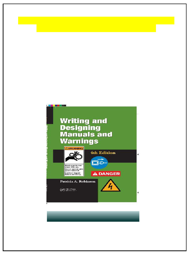 Writing and Designing Manuals and Warnings 4th Ed Edition Patricia A ...
