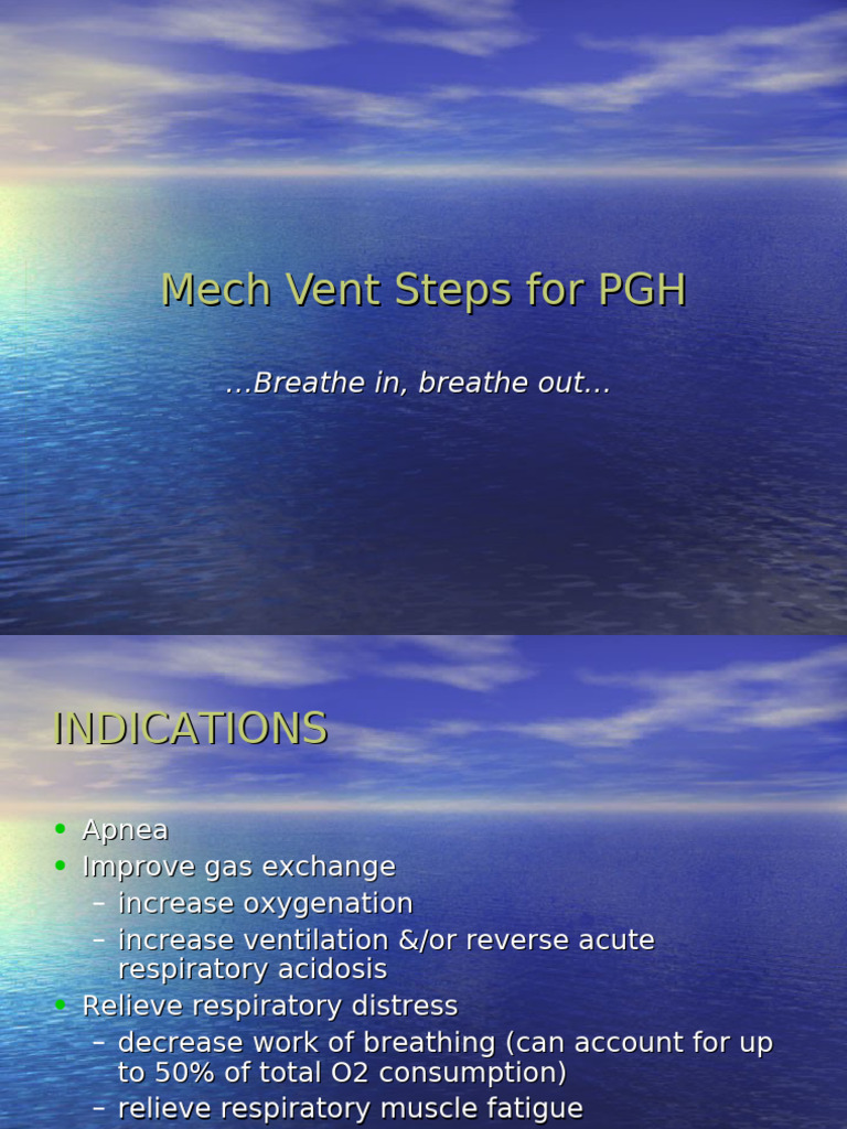 Mechanical Ventilation Steps Guide | PDF | Breathing | Pulmonology
