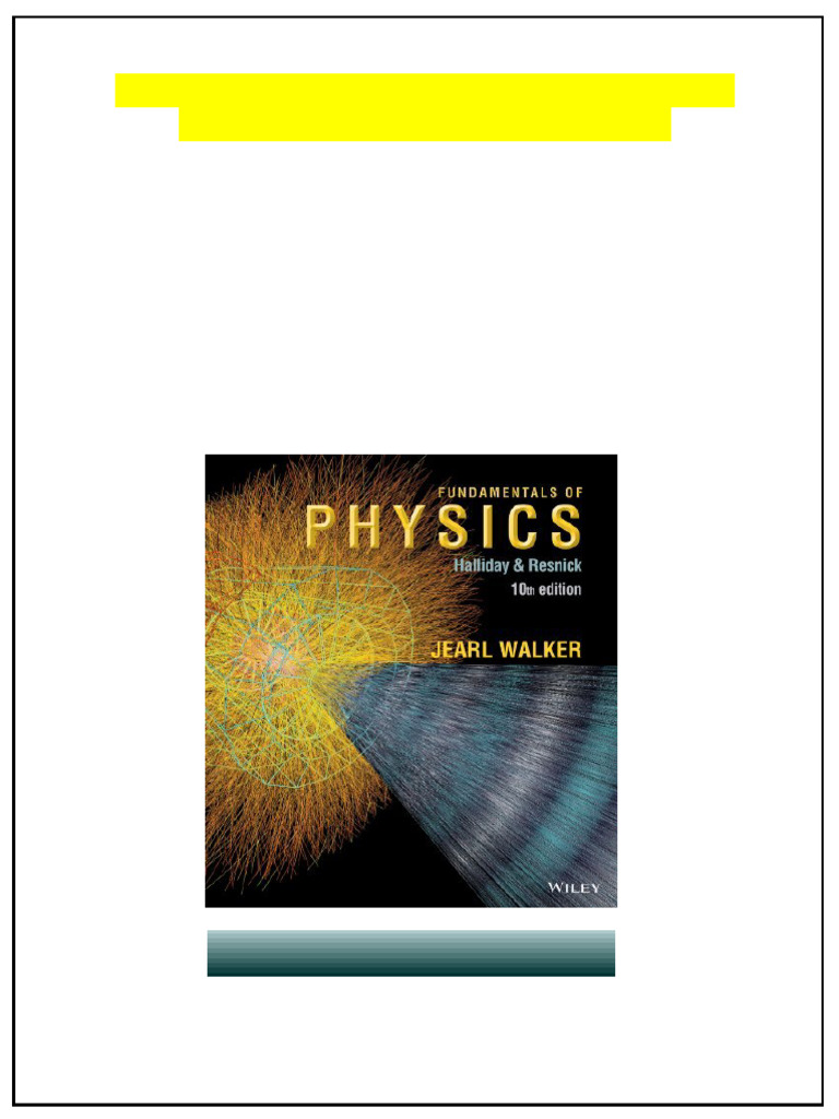 Fundamentals of Physics Halliday 10th Edition Solutions Manual pdf ...