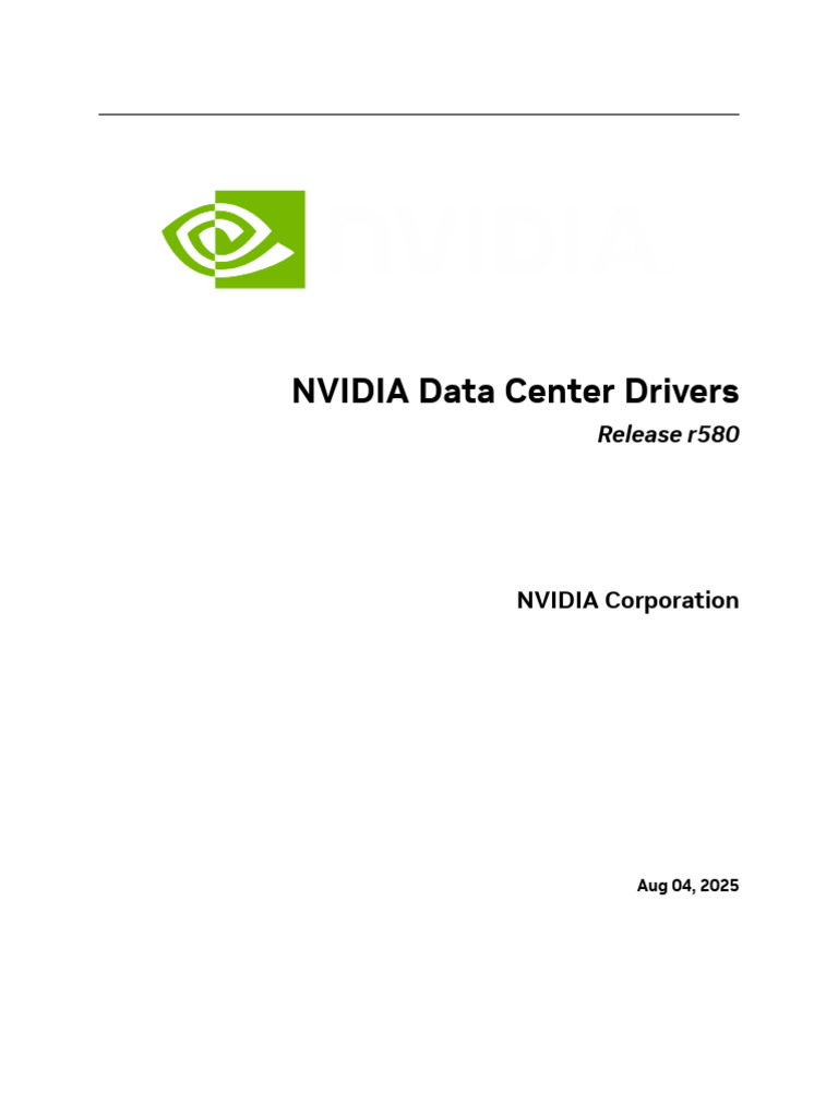 NVIDIA Data Center Driver Overview r580 | PDF | Graphics Processing ...