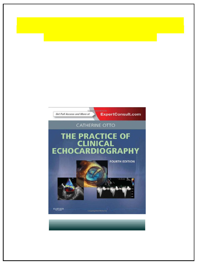 Practice of Clinical Echocardiography Expert Consult Premium Edition Enhanced Online Features ...
