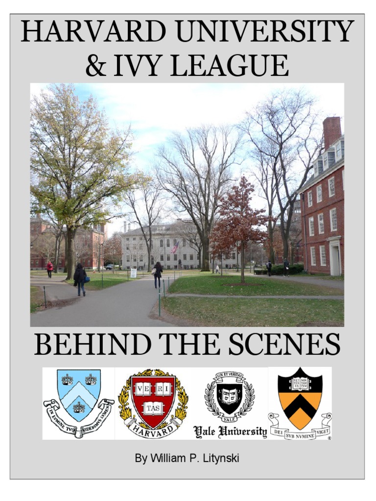 Harvard University and Ivy League: Behind The Scenes | PDF | Harvard ...