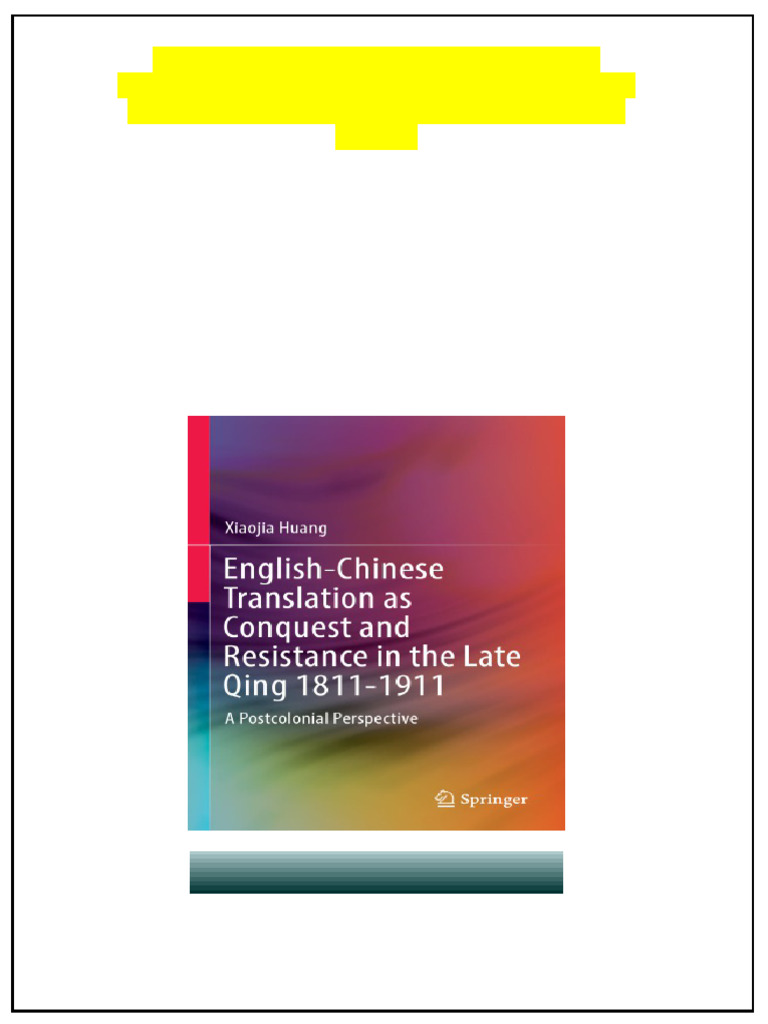 English Chinese Translation as Conquest and Resistance in the Late Qing ...