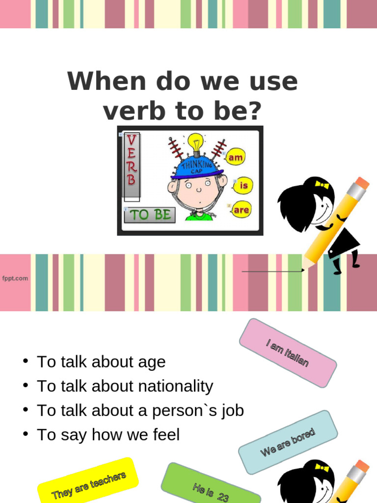 Uses of the Verb "To Be" Explained | PDF