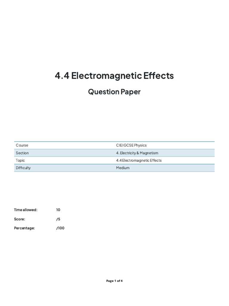 4.4 Electromagnetic Effects MCQ Medium | PDF | Electricity | Gamma Ray