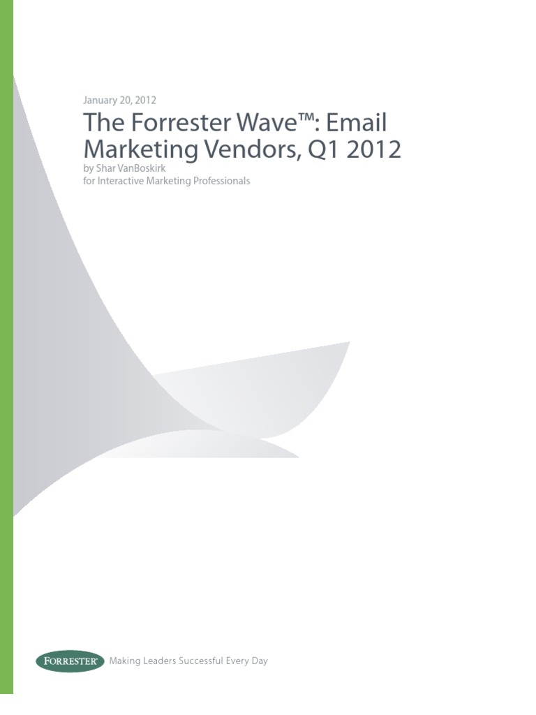 The Forrester Wave Email Marketing Vendors Q1 2012 | PDF