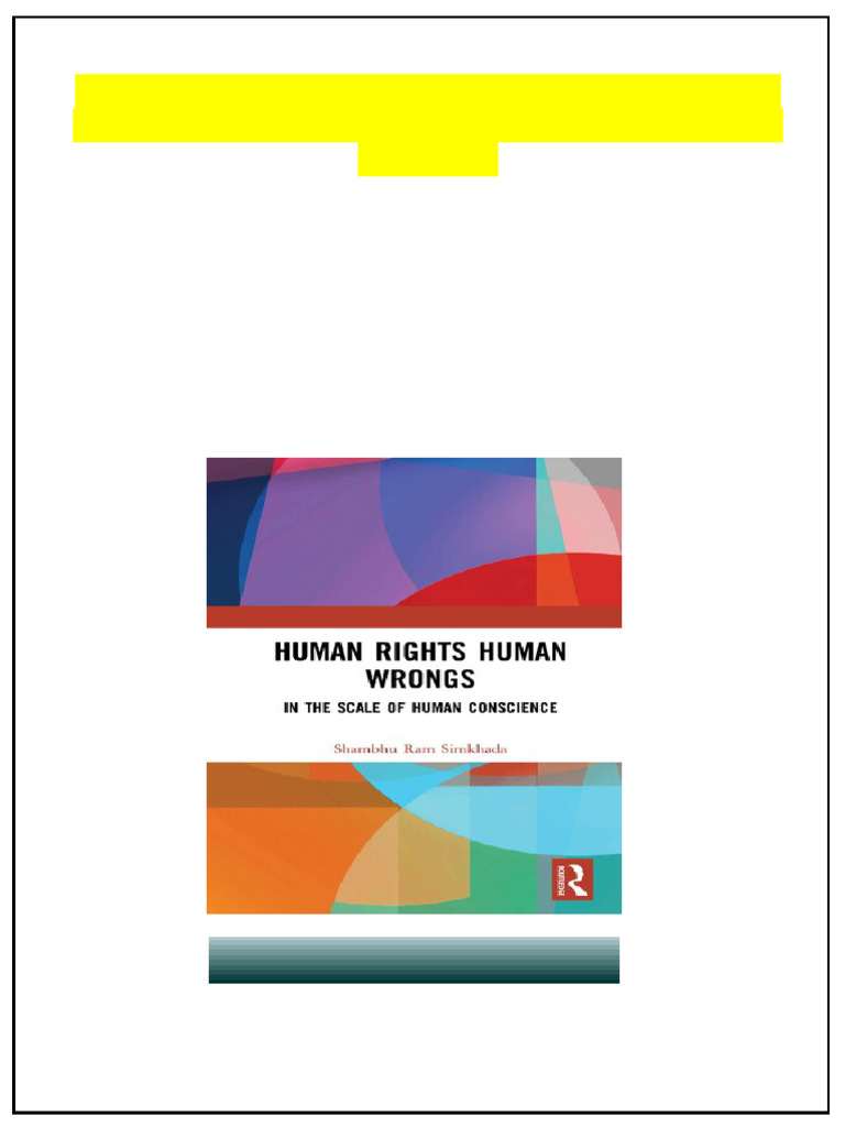 Human Rights Human Wrongs In the Scale of Human Conscience 1st Edition ...