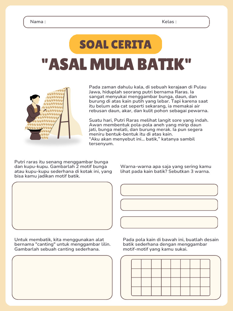 Soal Cerita Asal Mula Batik Lembar Kerja Krem Ilustratif | PDF