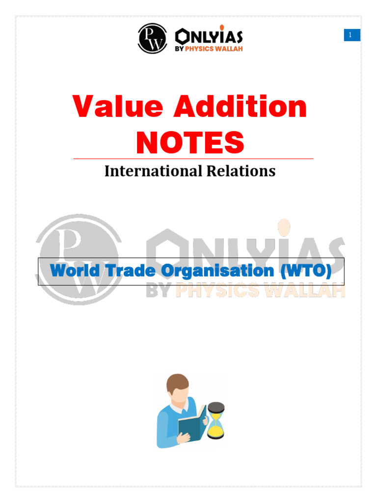 World Trade Organisation (WTO) - Value Addition Notes | PDF | Special ...