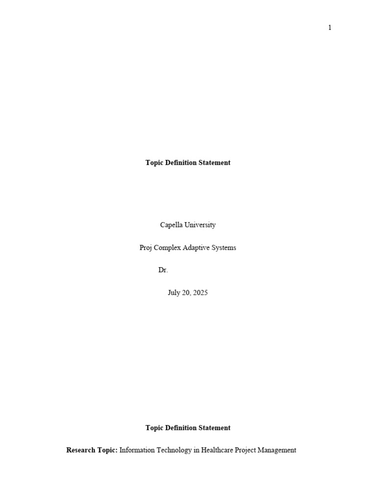 Annotated-Topic Definition Statement - Docx-1 | PDF | Health Care | Change Management