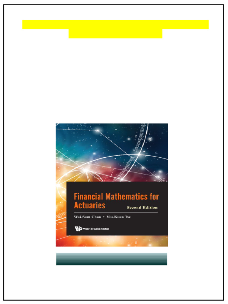 Financial mathematics for actuaries Second Edition Chan full | PDF