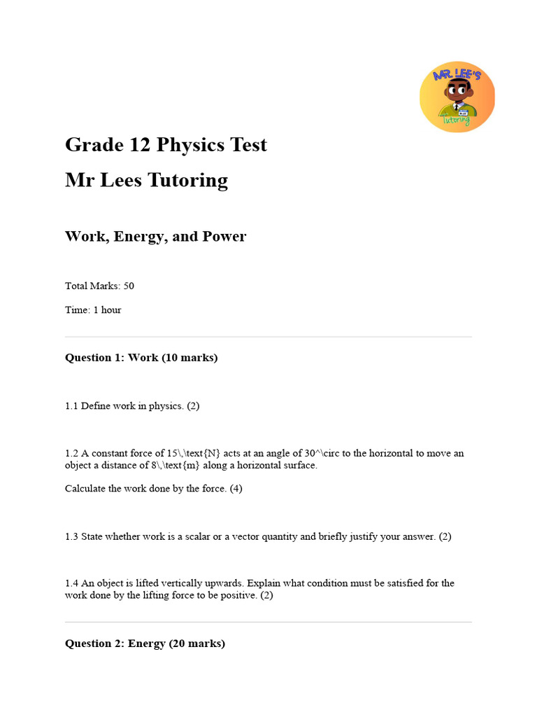 Grade 12 Work Energy and Power Test MR LEE | PDF | Force | Temporal Rates