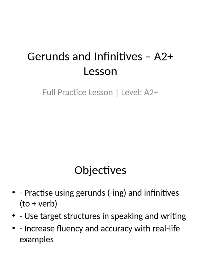 Gerunds and Infinitives Practice A2+ | PDF