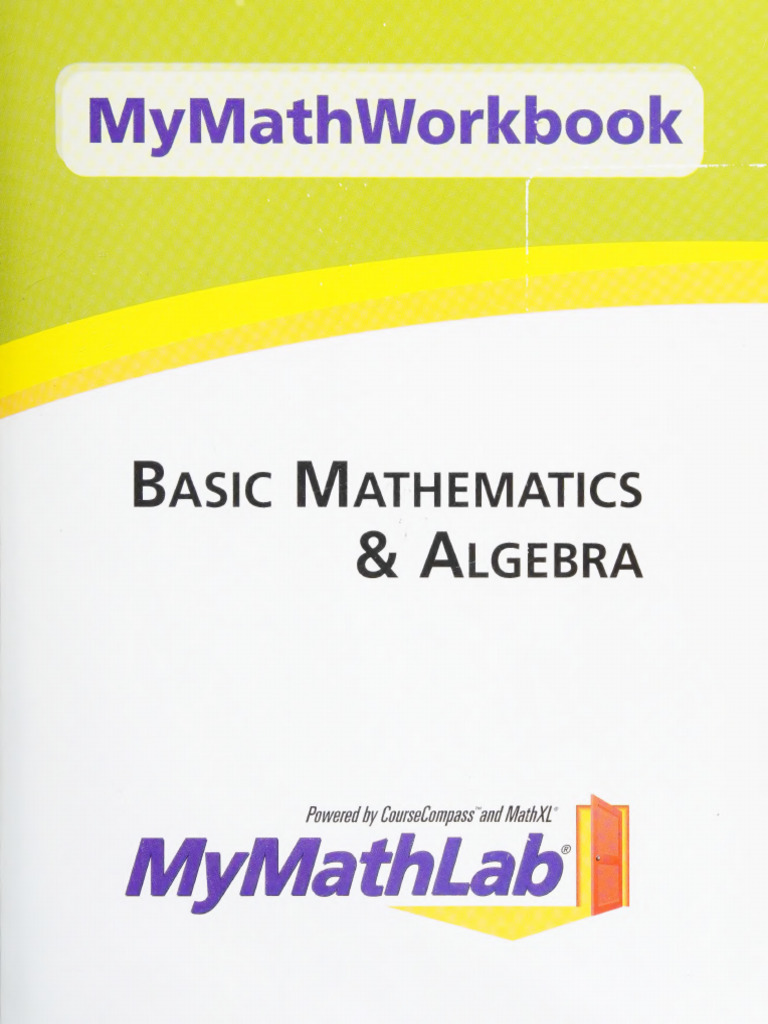 Mymathworkbook To Accompany Basic Mathematics & Algebra - Pearson Education Staff | PDF ...