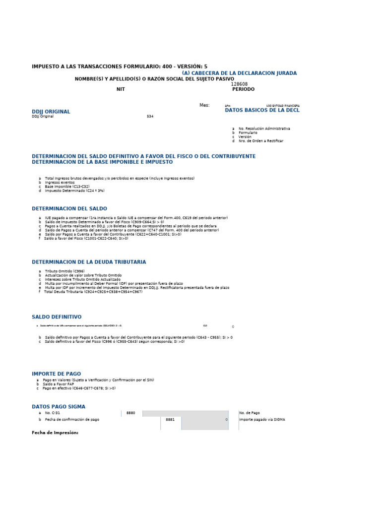 Impuesto A Las Transacciones Formulario: 400 - Versión: 5: Fecha de ...
