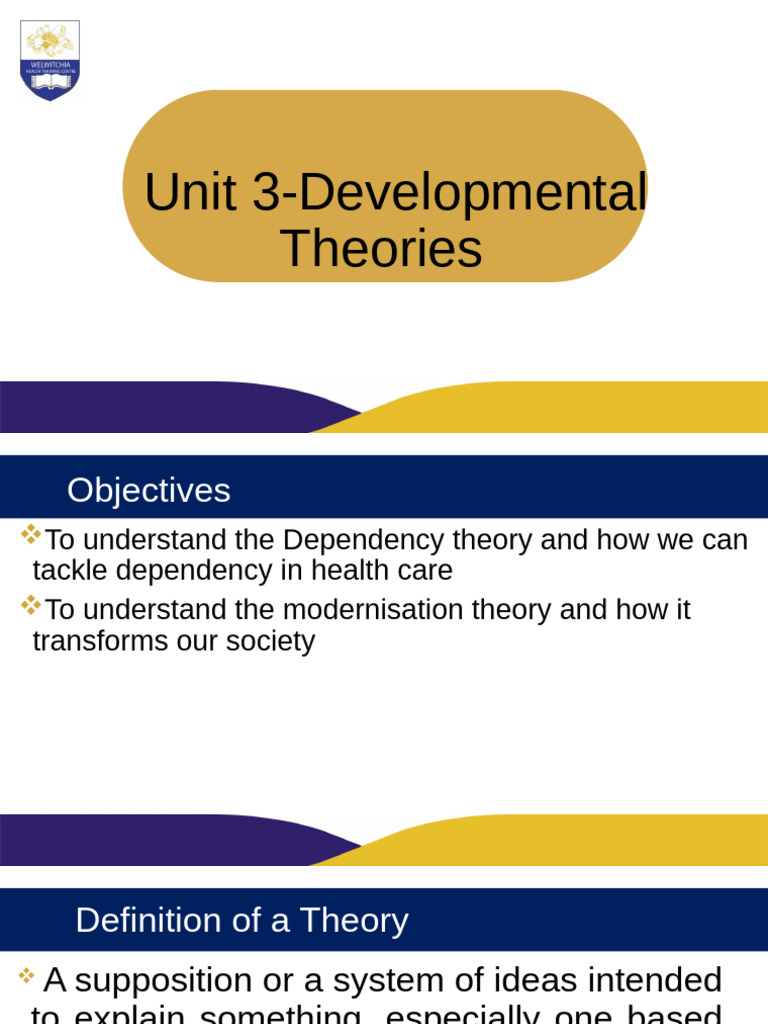 Unit 3 - Developmental Theories | PDF | Modernization Theory | Economies